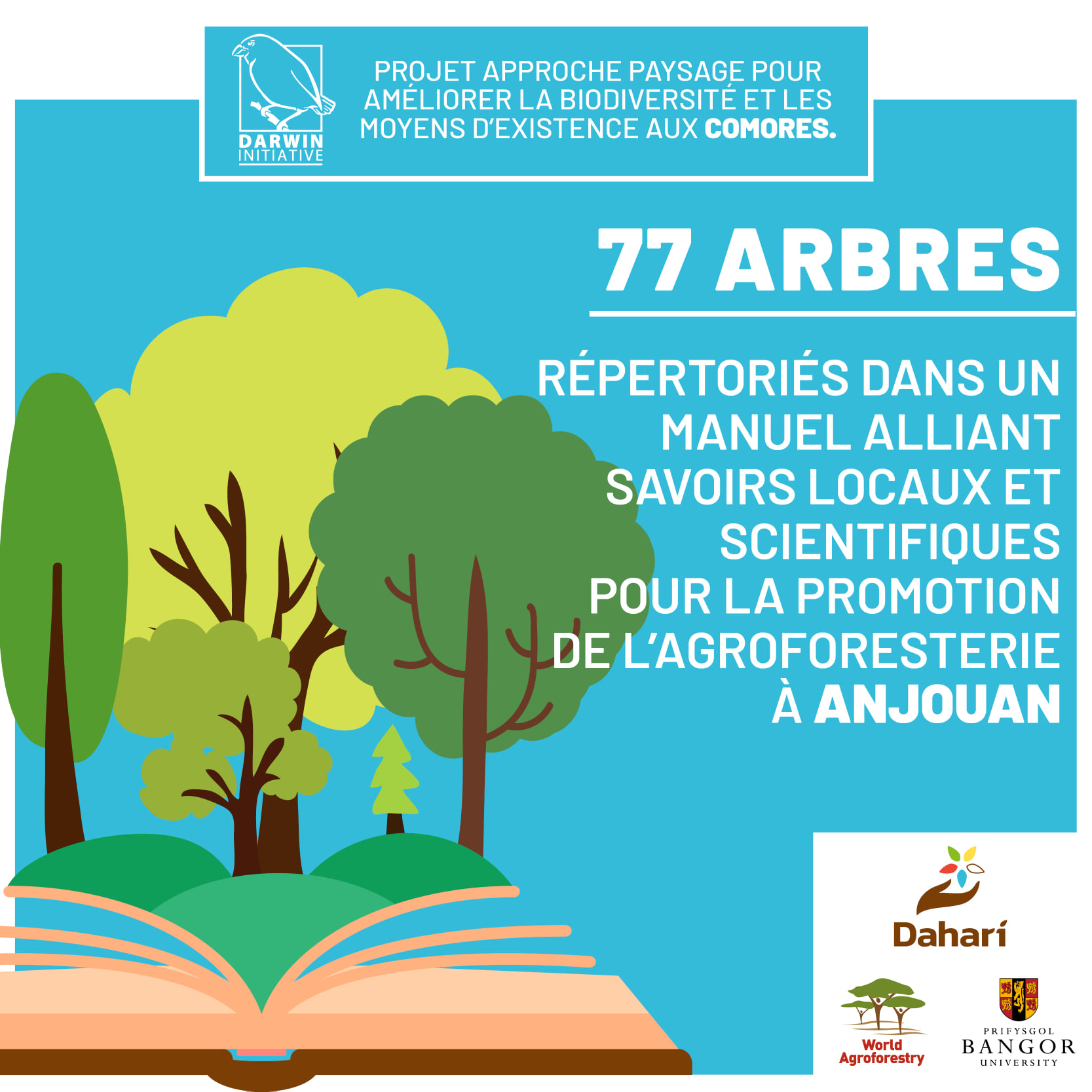 4 ans de financement de Darwin Initiative - Dahari